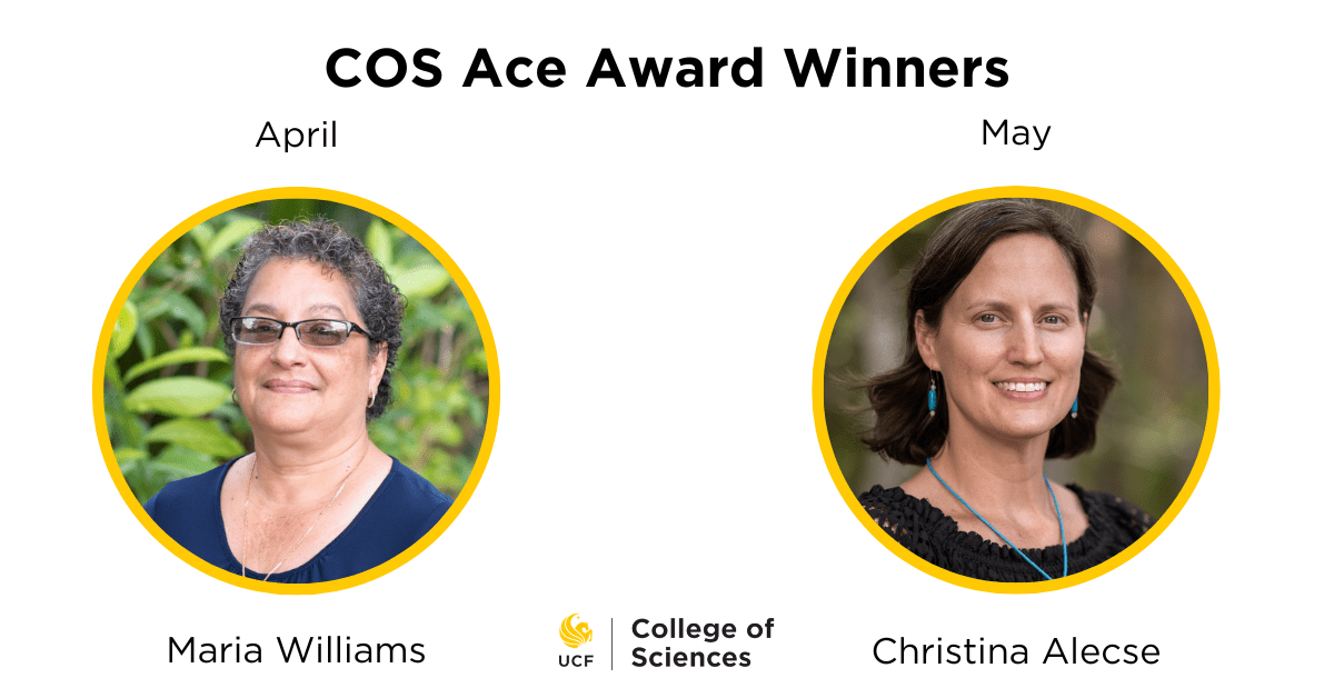 Meet UCF COS Ace Award Winners: Maria Williams and Christina Alecse ...